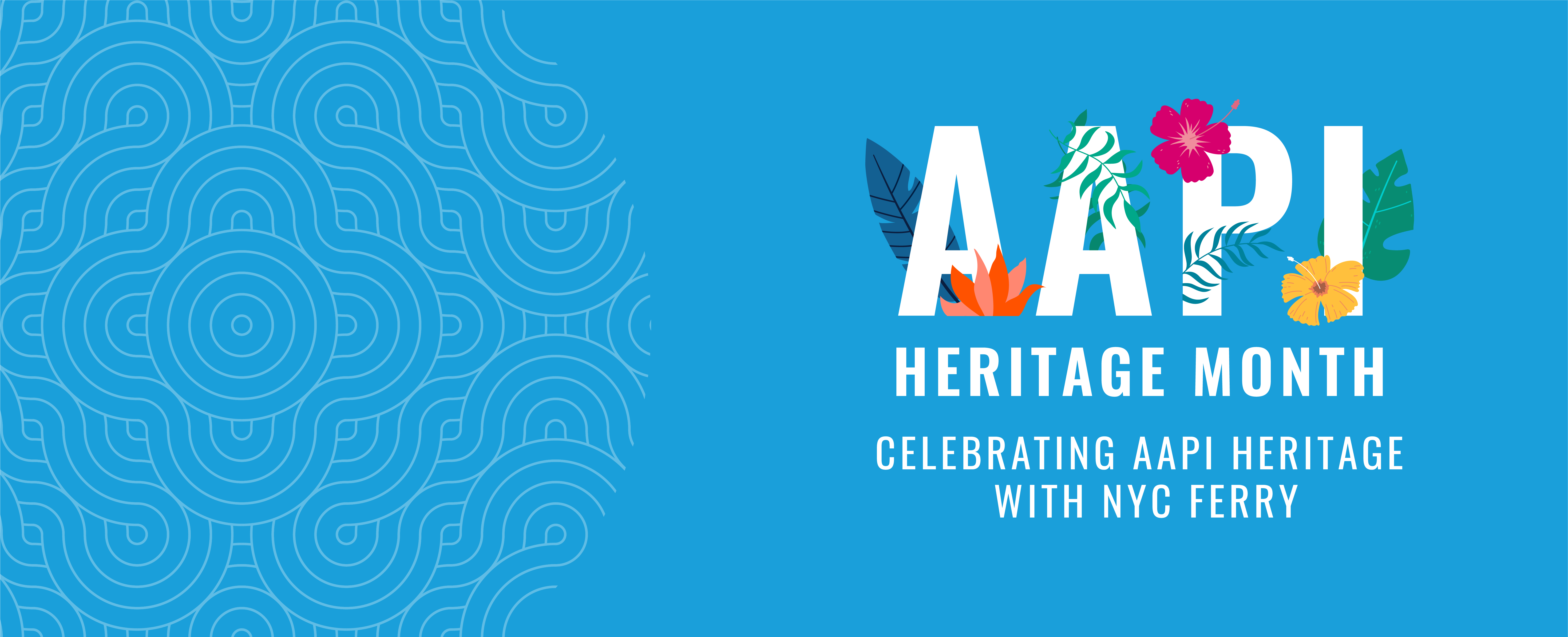 NYC Ferry Guide to Celebrating AAPI Month Near Our Landings - New York ...